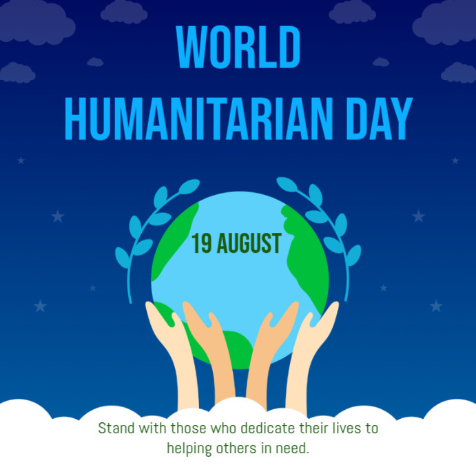 World humanitarian day Template | PosterMyWall