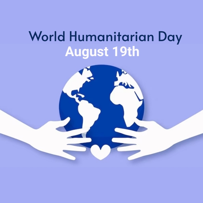 world humanitarian day Template | PosterMyWall