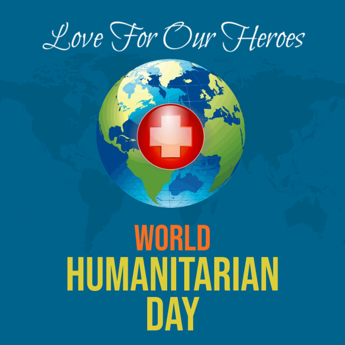 Copy of World Humanitarian Day Instagram Post | PosterMyWall