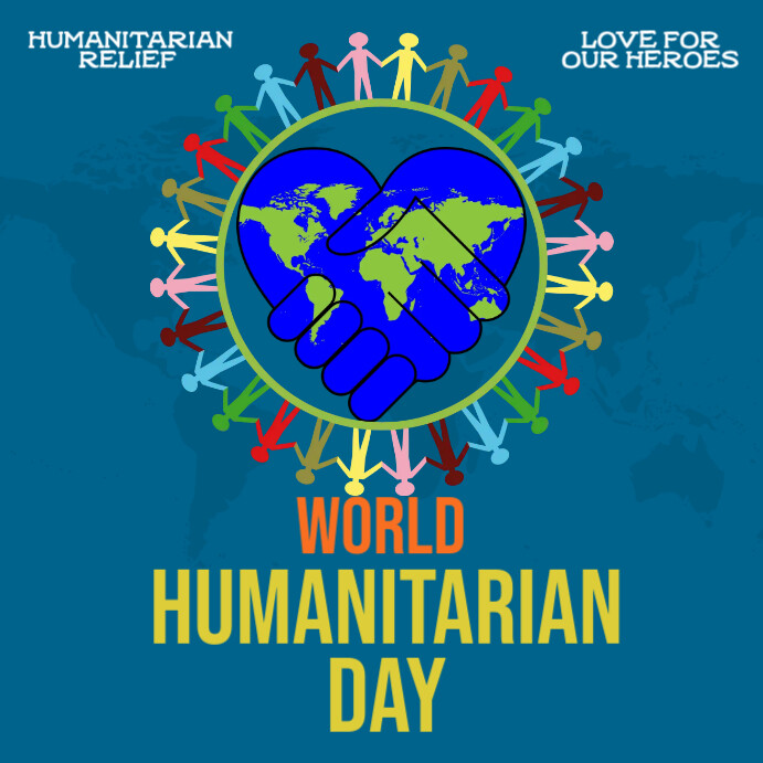 World Humanitarian Day Instagram Post Template | PosterMyWall