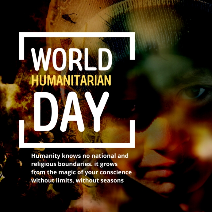 World humanitarian day poster Template | PosterMyWall