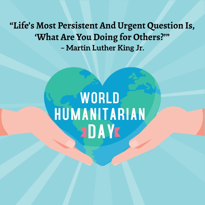 World Humanitarian day quote Template | PosterMyWall