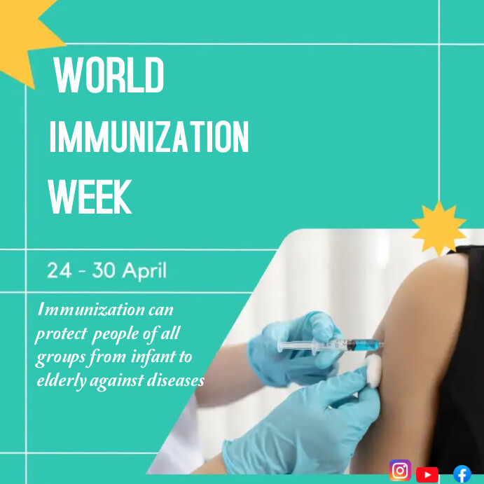 World immunization week template | PosterMyWall