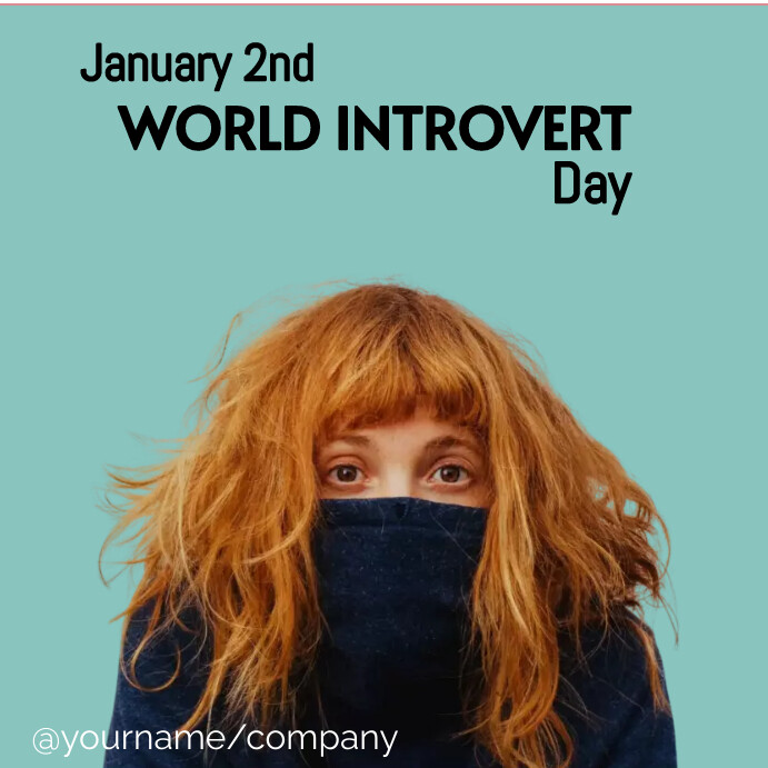 World Introvert day template | PosterMyWall