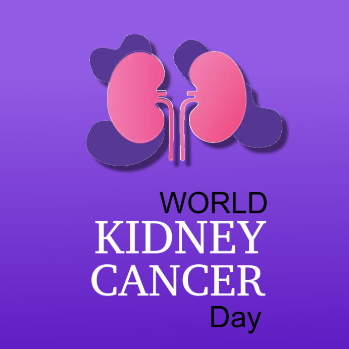 Copy of World kidney Cancer Day social media post | PosterMyWall