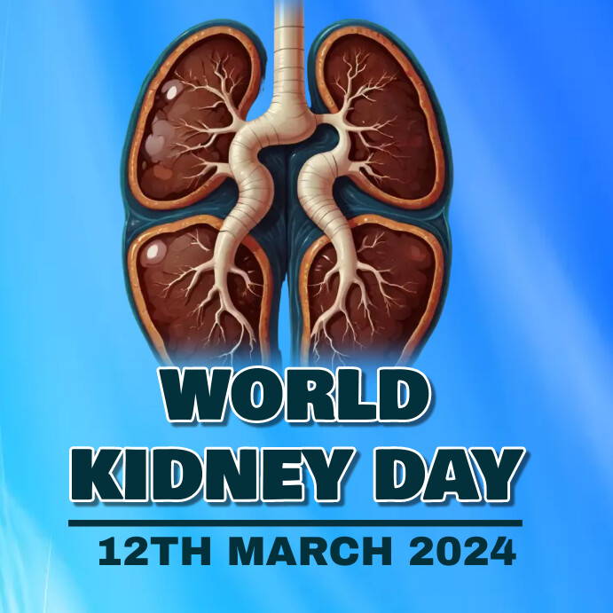 Modèle World kidney day 2024 2025 | PosterMyWall