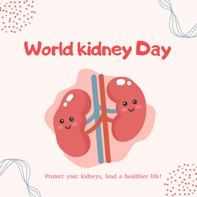 World kidney day /Online greeting cards Template | PosterMyWall
