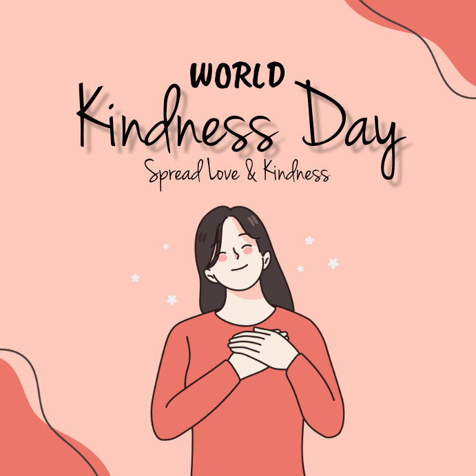 World Kindness Day Template | PosterMyWall