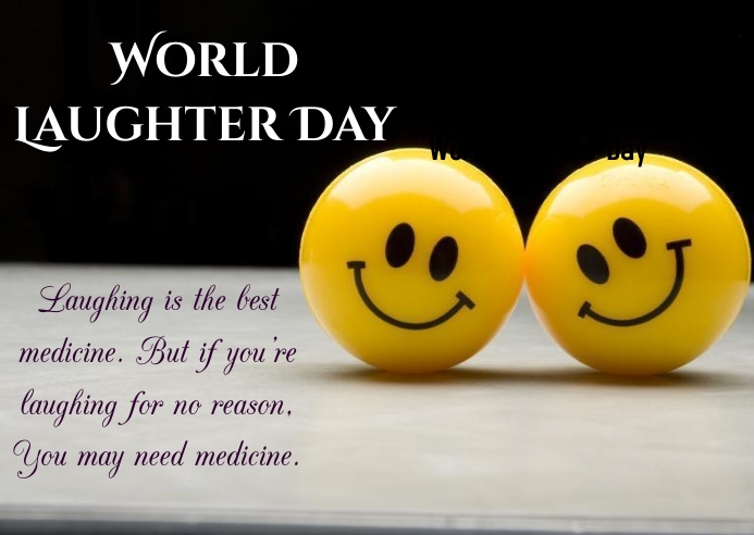 Copy of world laughter day | PosterMyWall
