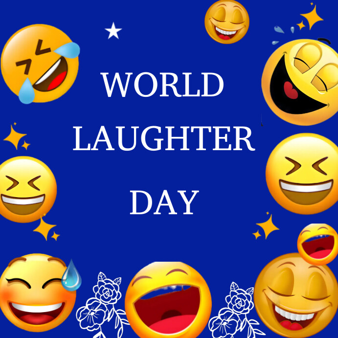 Copy of World laughter day flyer | PosterMyWall