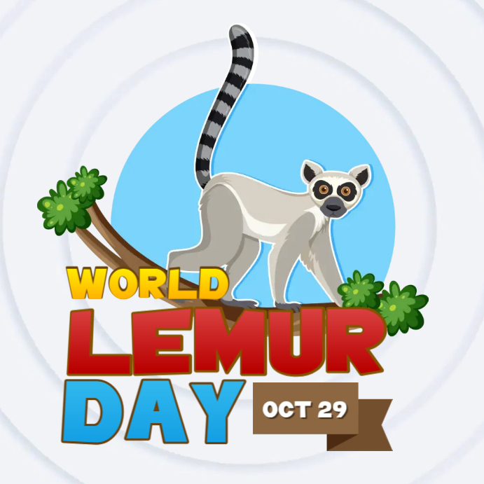 World Lemur Day Template | PosterMyWall