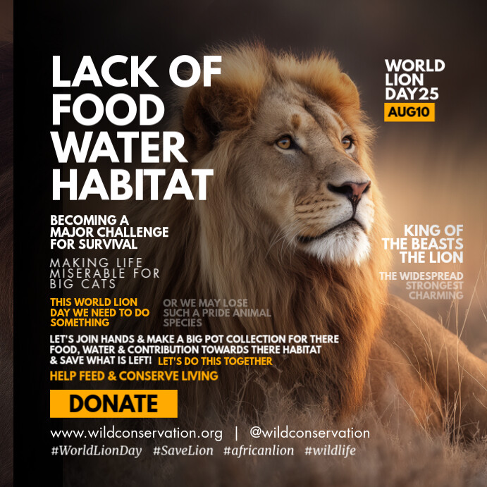 World Lion Day Donation Post Template | PosterMyWall