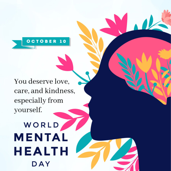 World Mental Health Day Instagram Post Template | PosterMyWall