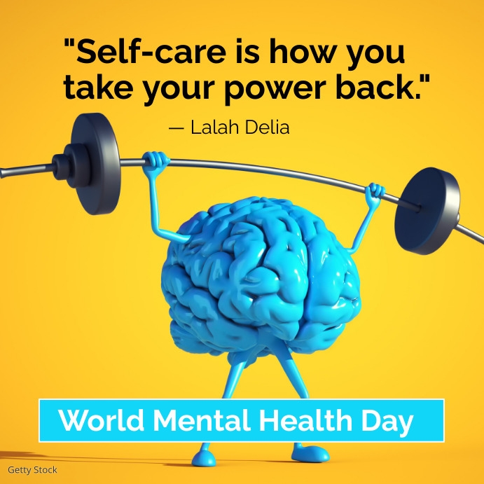 World Mental Health Day Quote Poster Instagra Template | PosterMyWall