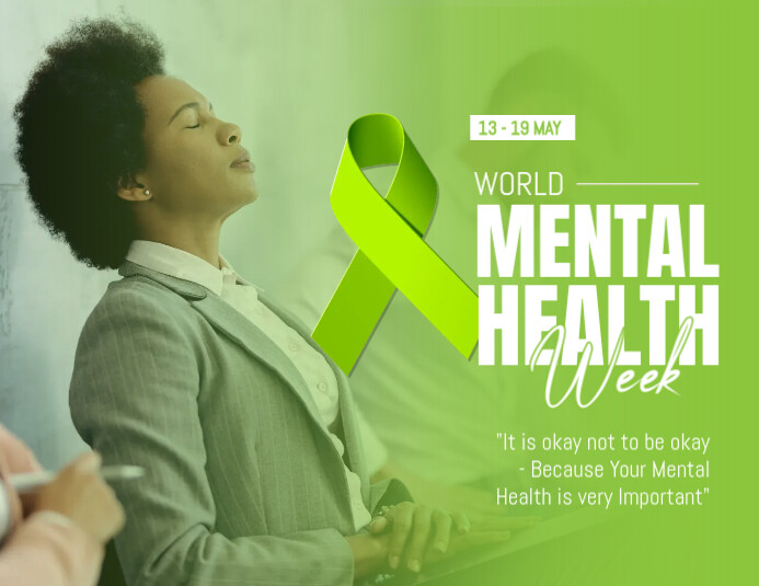 Copy of World Mental Health Week | PosterMyWall