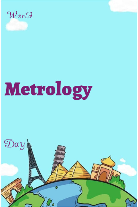 Copy of World metrology day | PosterMyWall