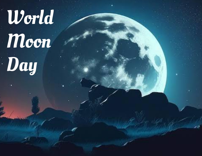 Copy of World Moon Day | PosterMyWall