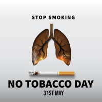 world no smoking day instagram poster Template | PosterMyWall
