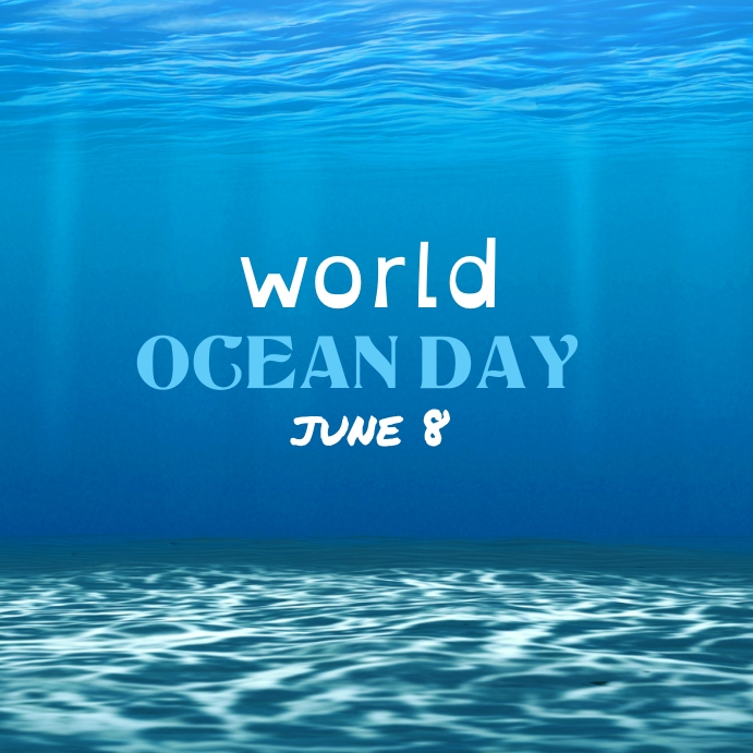 Copy of world ocean day | PosterMyWall