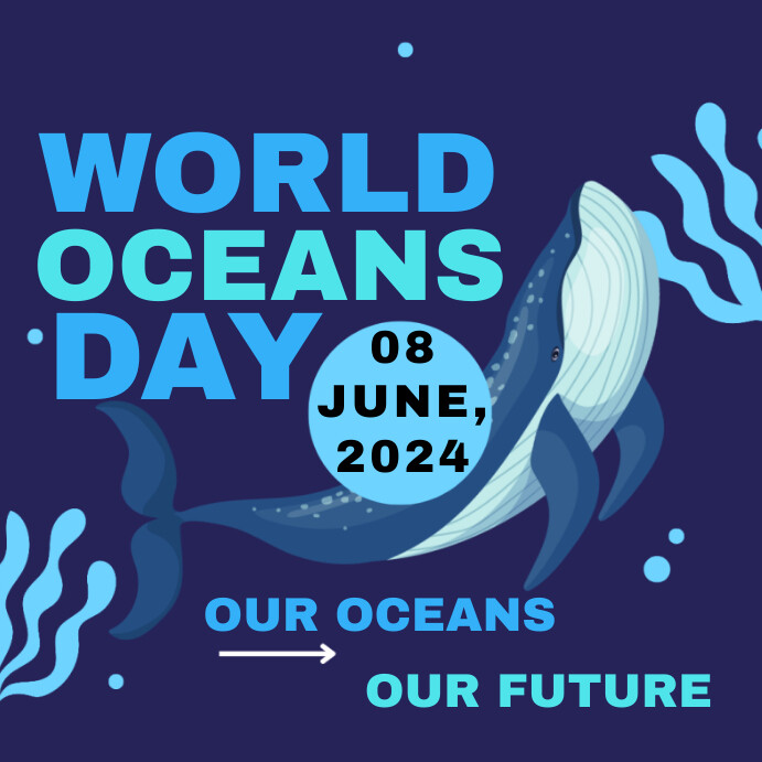 World Oceans Day Templat | PosterMyWall
