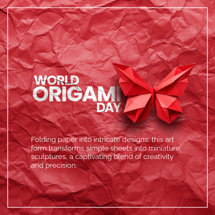 World Origami Day Instagram Post Template | PosterMyWall