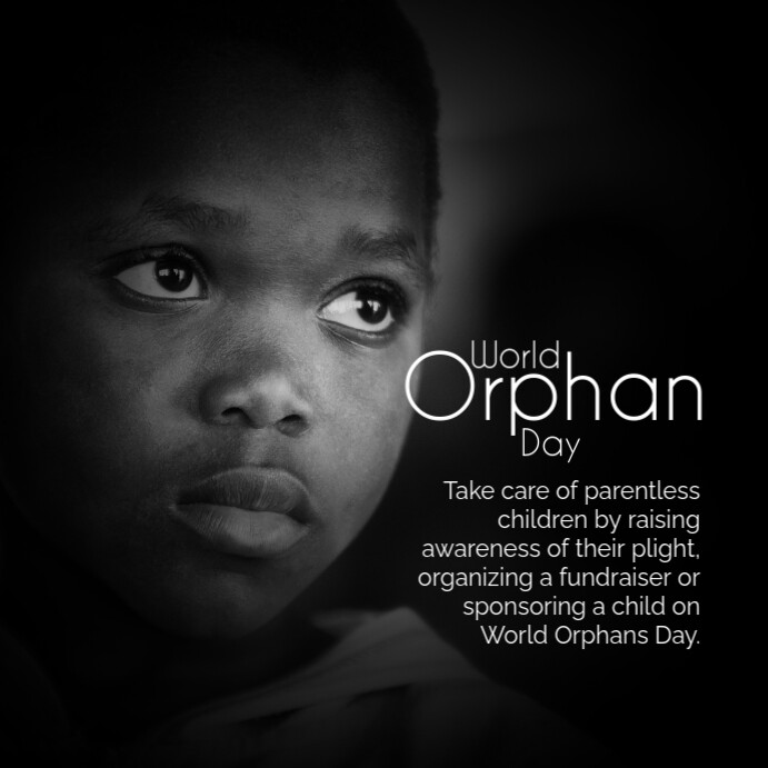 Copy of World Orphan Day Instagram Post | PosterMyWall