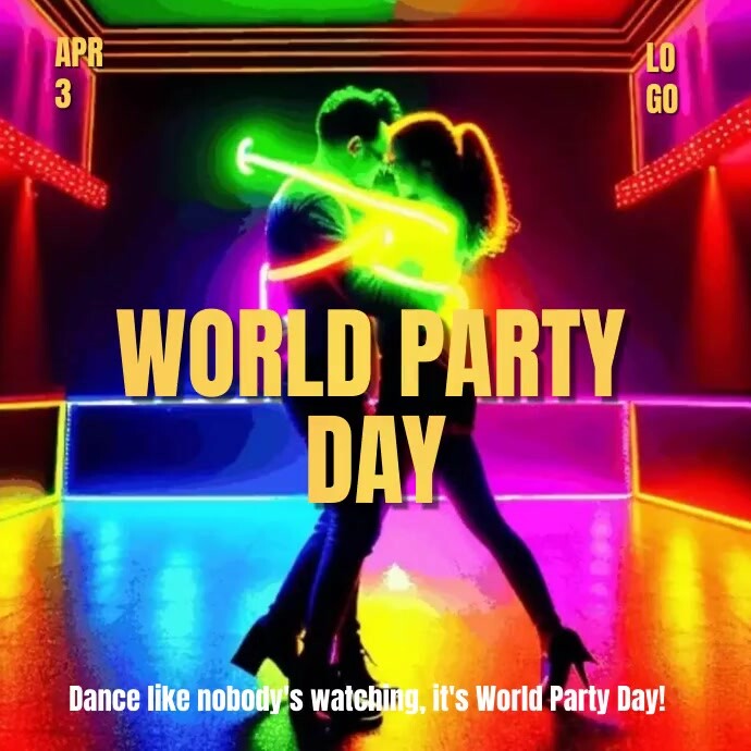 WORLD PARTY DAY Template | PosterMyWall