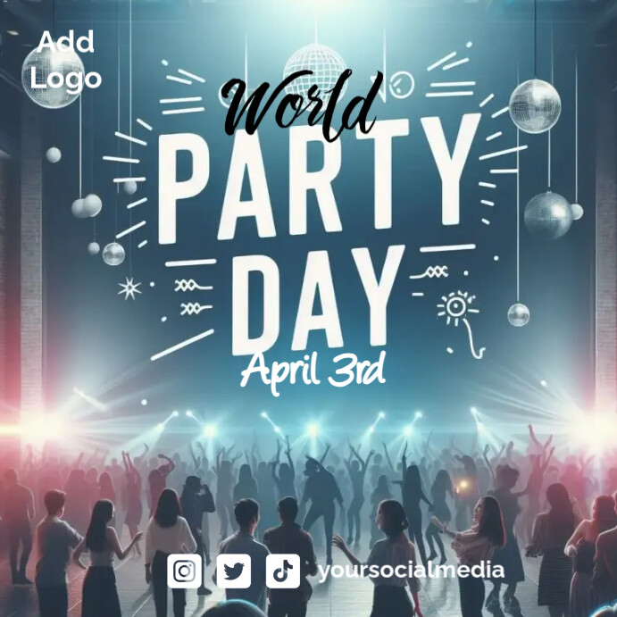 World Party Day Template | PosterMyWall
