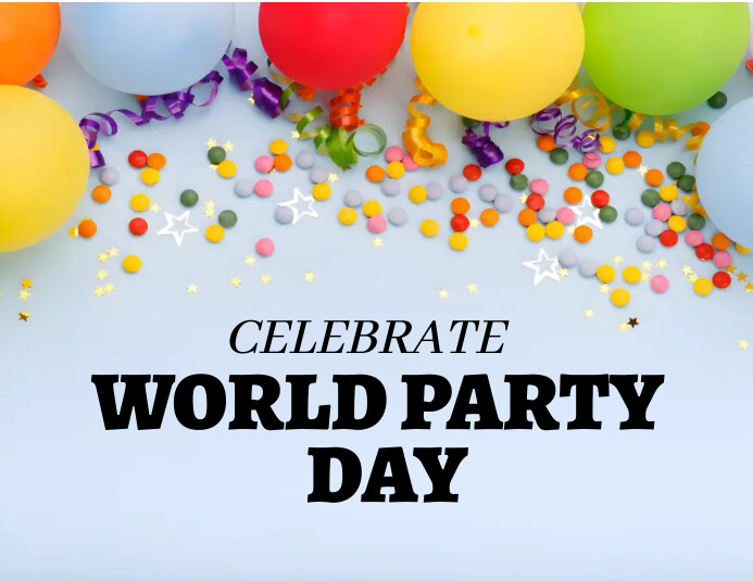 Copy of World Party Day Template | PosterMyWall