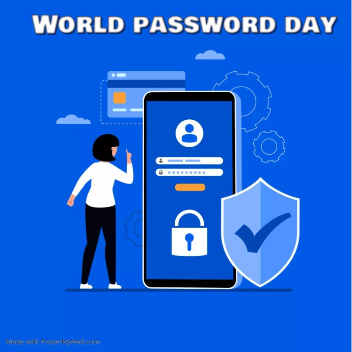 Copy of World password day poster | PosterMyWall