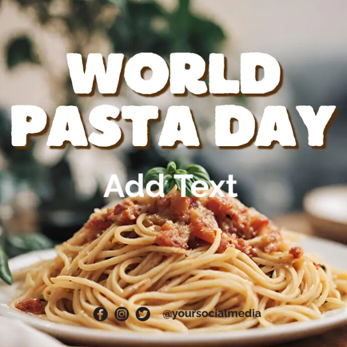 World Pasta Day Template | PosterMyWall