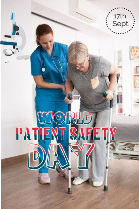 World patient safety day celebration template | PosterMyWall