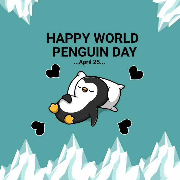 WORLD PENGUIN DAY Template | PosterMyWall