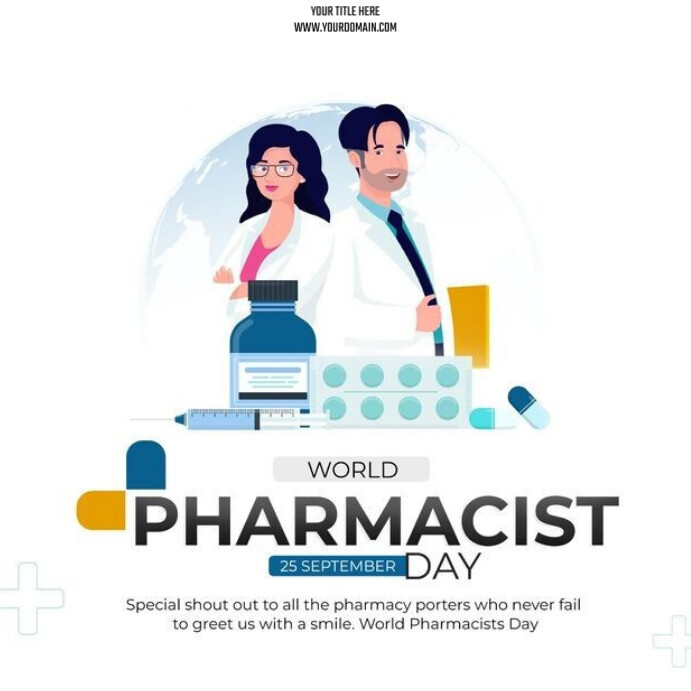 Copy of World Pharmacist Day | PosterMyWall