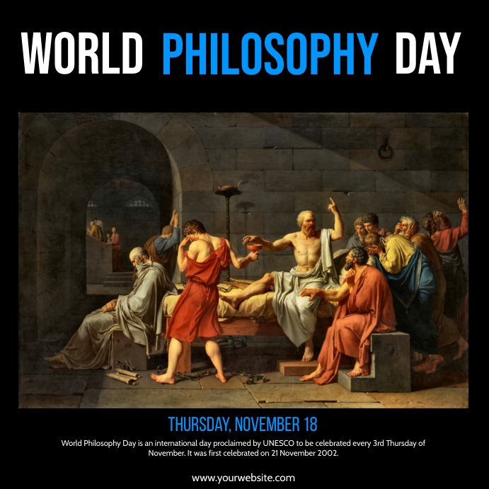 World Philosophy Day poster Template | PosterMyWall