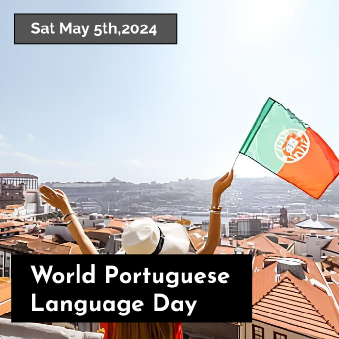 World Portuguese Language Day Template | PosterMyWall