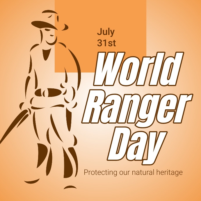 World Ranger Day Template | PosterMyWall