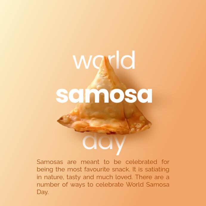 World Samosa Day Instagram Post Template | PosterMyWall