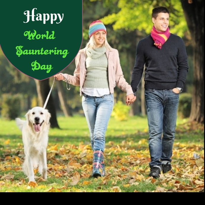 world sauntering day Template | PosterMyWall