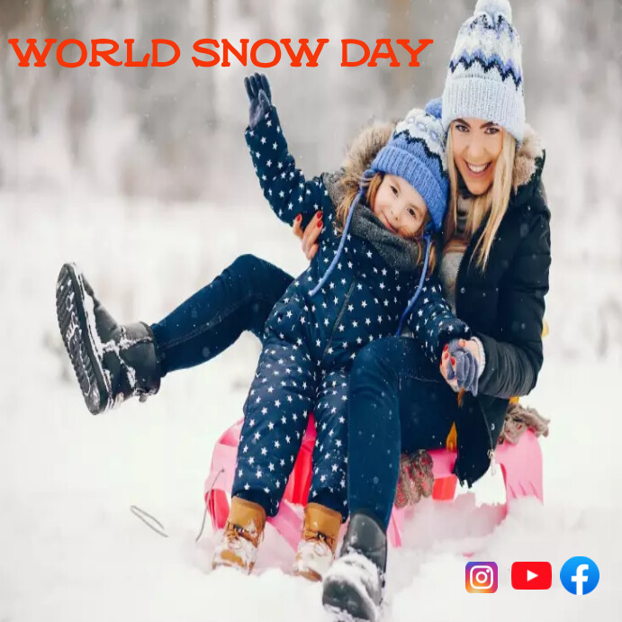 WORLD SNOW DAY Template | PosterMyWall