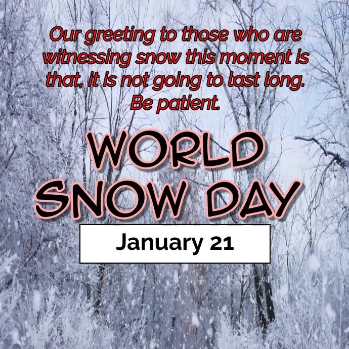 World snow day Template | PosterMyWall