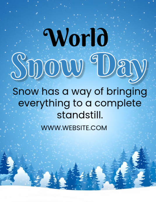 World Snow Day Poster Flyer (us Letter) Template | PosterMyWall