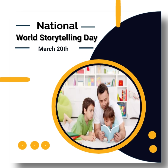 Copy of world storytelling day | PosterMyWall
