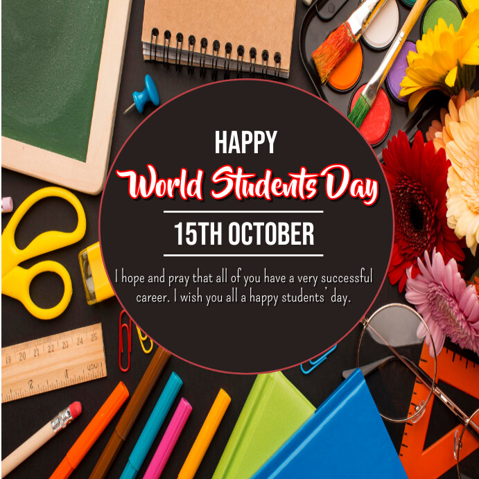 Copy of World students day,happy student day | PosterMyWall