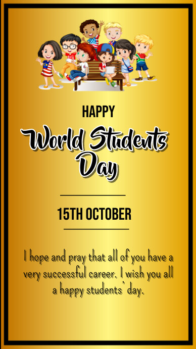Copy of World students day,happy student day | PosterMyWall