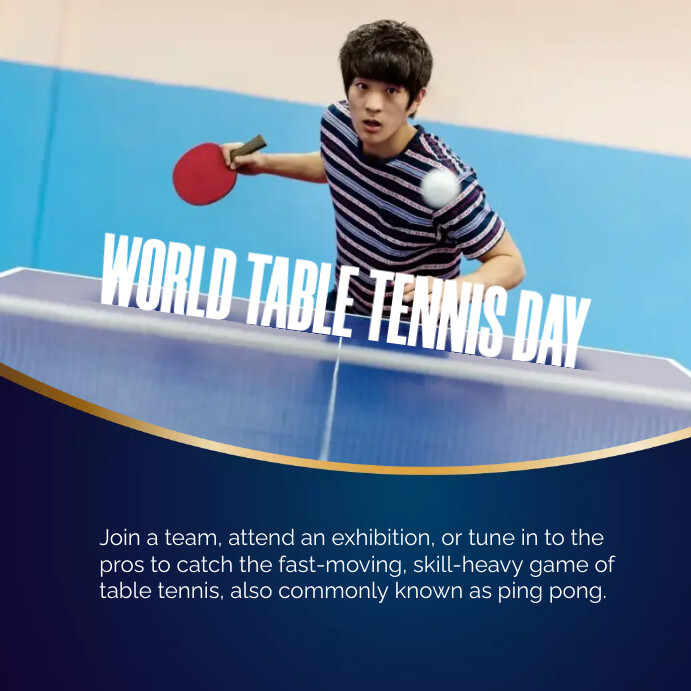 World Table Tennis Day Instagram Post Template | PosterMyWall