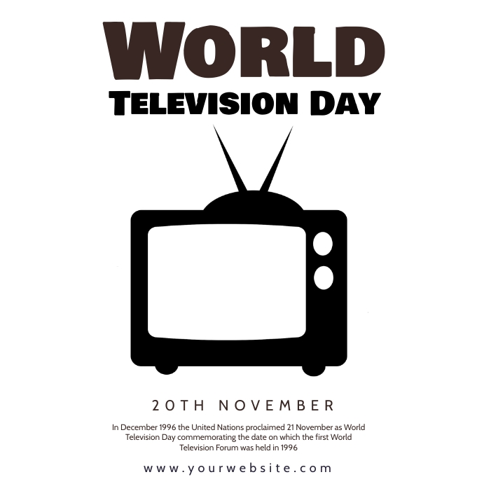 Copy of World Television Day Poster | PosterMyWall