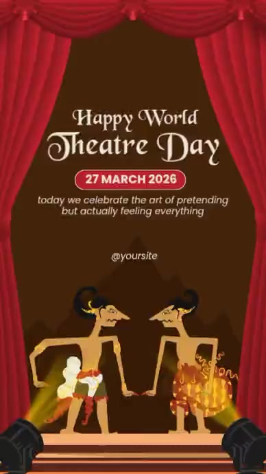 World Theatre Day Ads Template | PosterMyWall