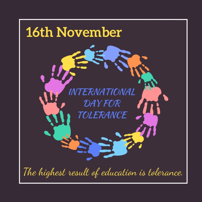 world tolerance day Template | PosterMyWall