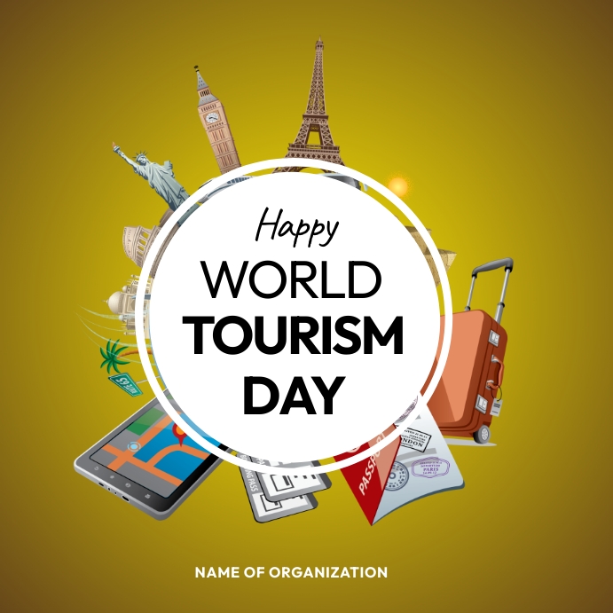 WORLD TOURISM DAY Template | PosterMyWall